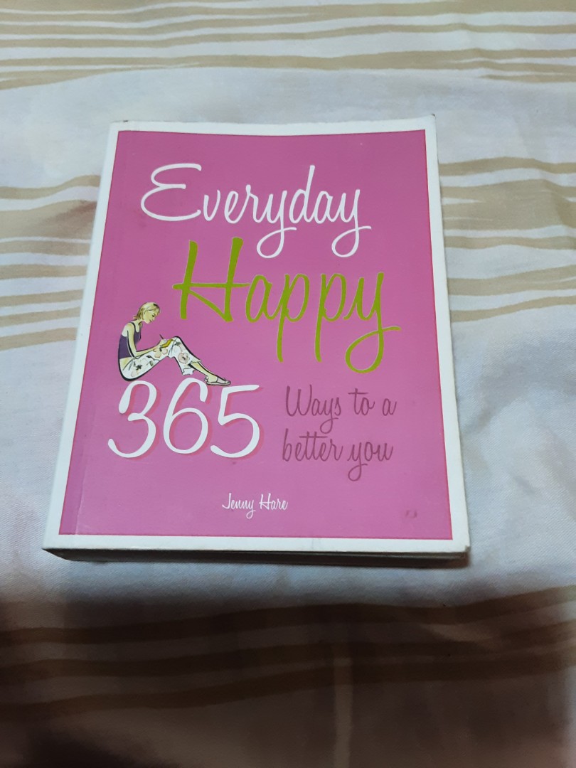 Everyday Happy: 365 Ways to a Better You, Hobbies & Toys, Books ...