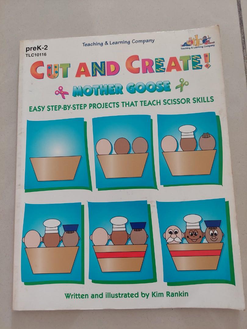 Cut & create mother goose: easy step by step projects that teach ...