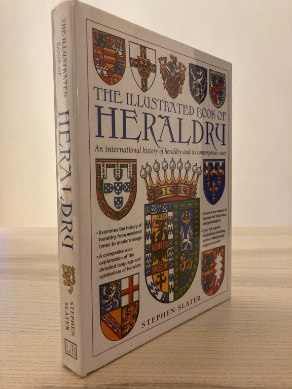 The Illustrated Book of Heraldry: An International History Of Heraldry ...