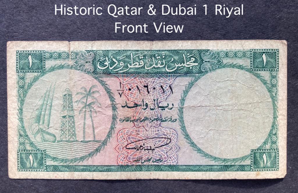 Very Old Qatar & Dubai 1 Riyal note, Hobbies & Toys, Memorabilia ...