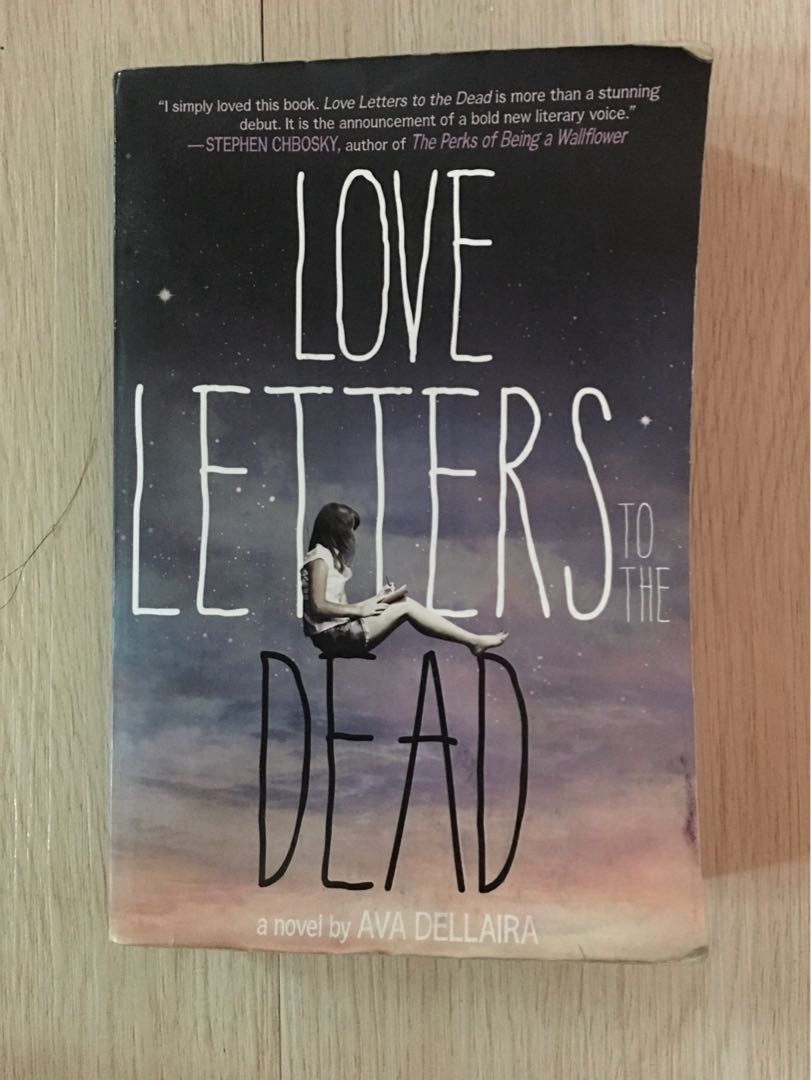 [YA] Love Letters to the Dead | Ava Dellaira, Hobbies & Toys, Books ...