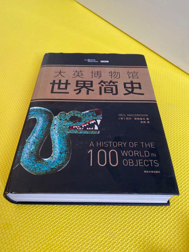 A history of the 100 world in objects, Hobbies & Toys, Books ...