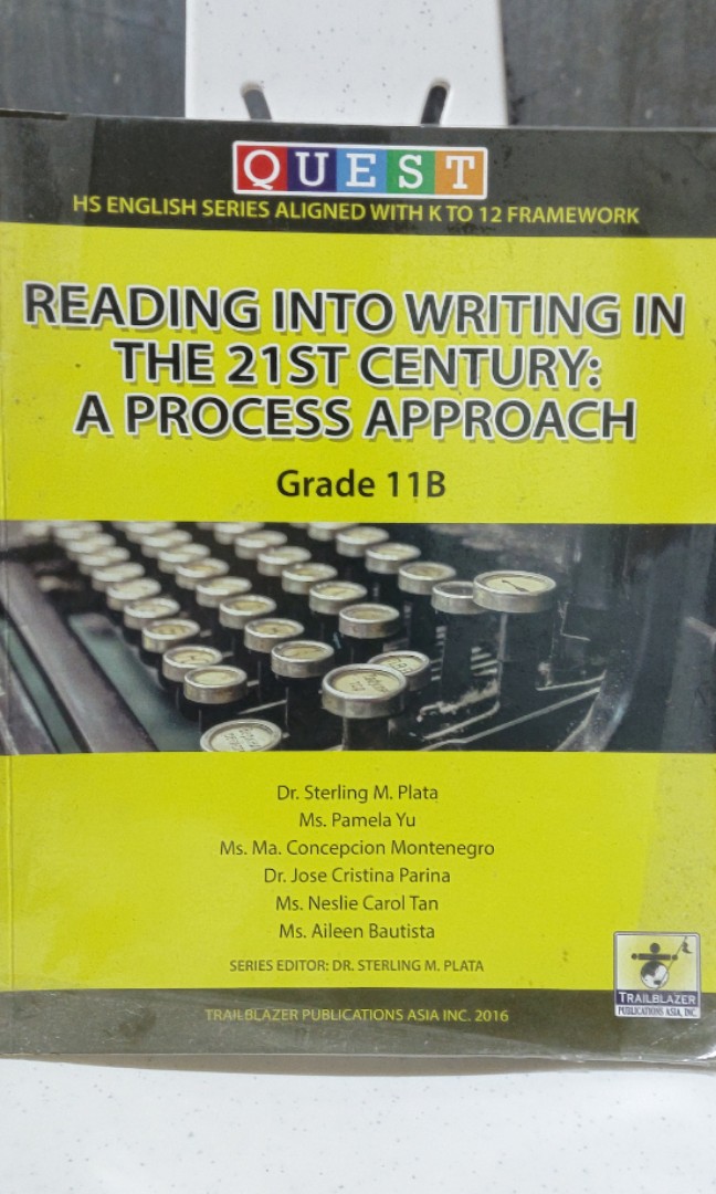 QUEST Reading Into Writing in the 21st Century: A Process Approach SHS ...