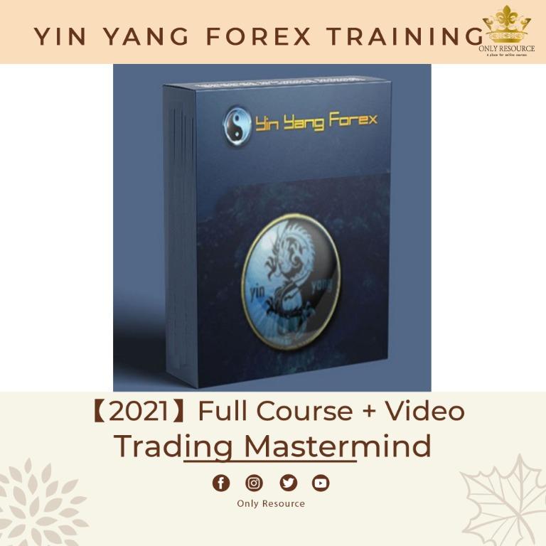 【2021】Yin Yang Forex Training Program - Trading Mastermind{FULL COURSE + VIDEO} - ALL COURSES ...
