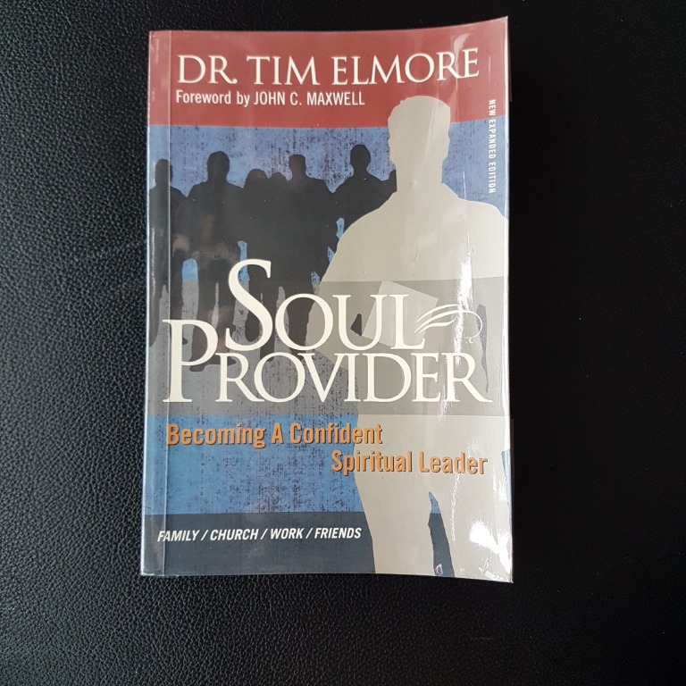 Soul Provider by Tim Elmore (Christians books on leadership and ...