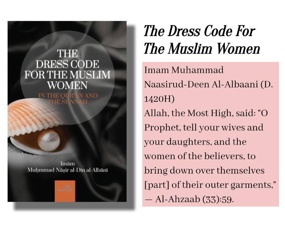 The Dress Code For The Muslim Women By Imam Muhammad Nasir ud Din Al ...