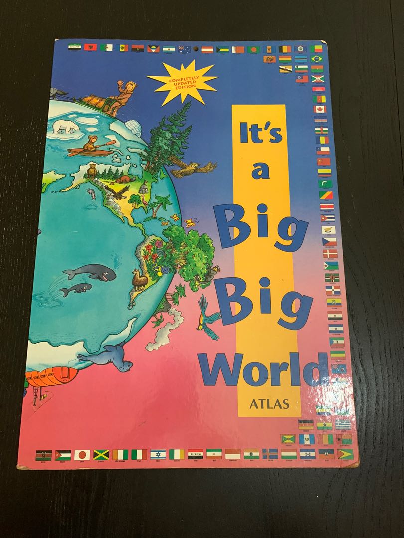 It’s a Big Big World Atlas, Hobbies & Toys, Books & Magazines, Children ...