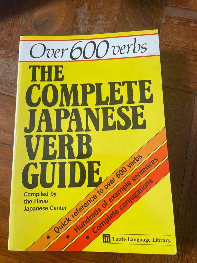 The complete japanese verb guide Tuttle Language Library, Hobbies ...