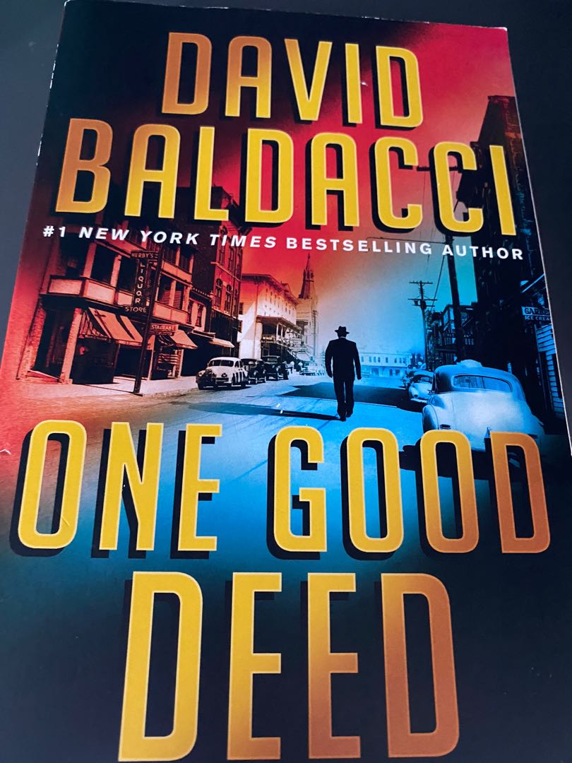 David Baldacci - One good deed, Hobbies & Toys, Books & Magazines, Fiction & Non-Fiction on ...