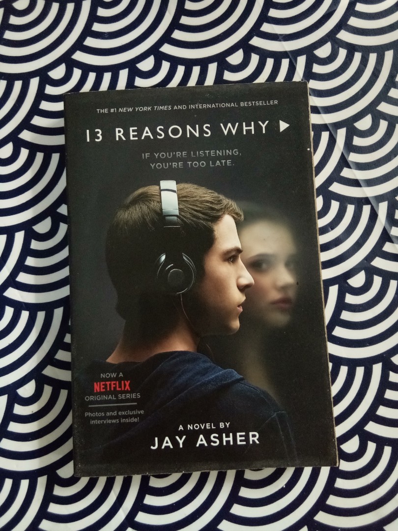 13 Reasons Why by Jay Asher (with photos and exclusive interviews ...