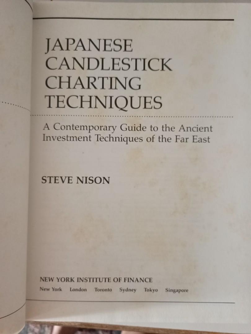 Japanese Candlestick Charting Techniques by Steve Nison, Hobbies & Toys ... Japanese Candlestick Charting Techniques by Steve Nison, Hobbies & Toys ...
