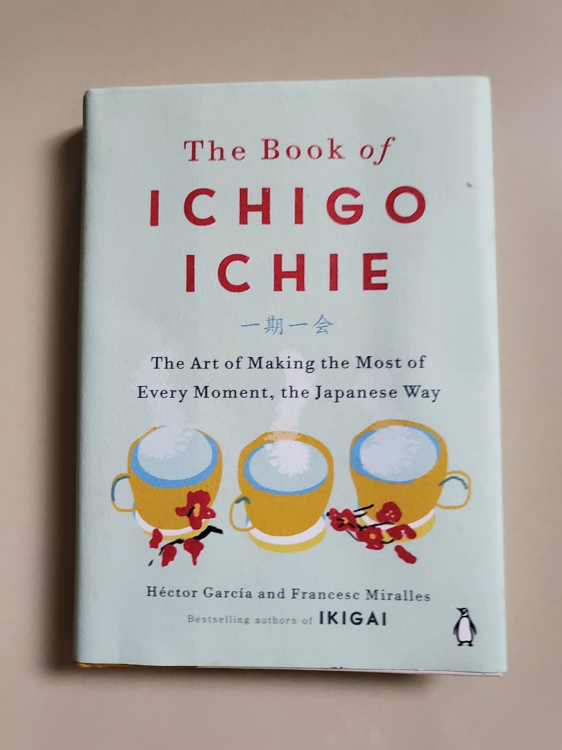 The book of Ichigo Ichie, Hobbies & Toys, Books & Magazines, Fiction ...