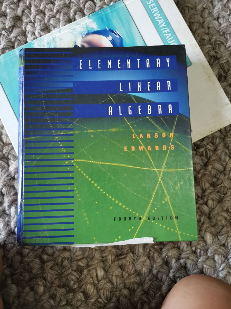 Elementary linear algebra Larson Edwards 4th edition, Hobbies & Toys ...