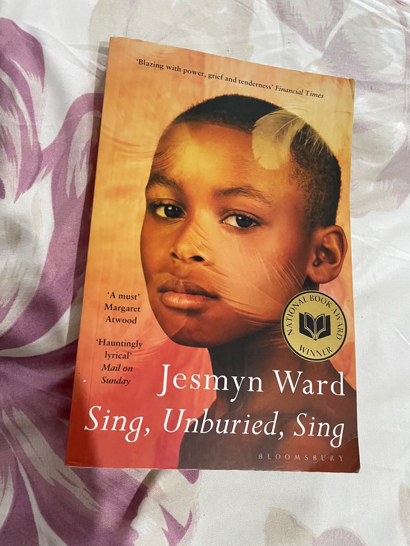 Sing, Unburied, Sing Novel by Jesmyn Ward, Hobbies & Toys, Books ...