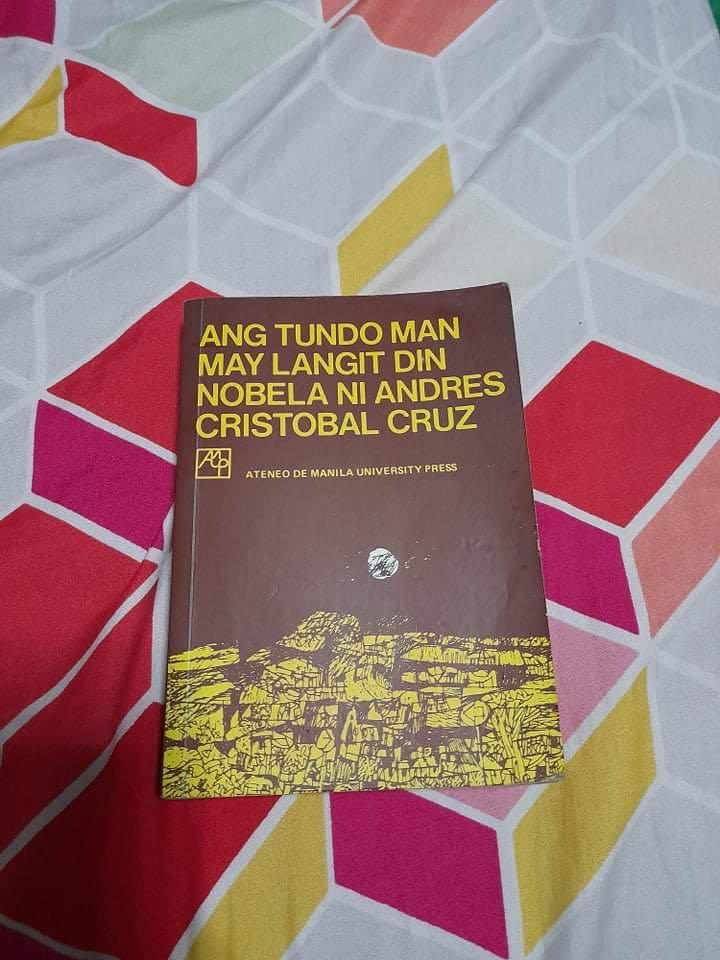 ANG TUNDO MAN MAY LANGIT DIN NI ANDRES CRISTOBAL CRUZ, Hobbies & Toys, Books & Magazines ...