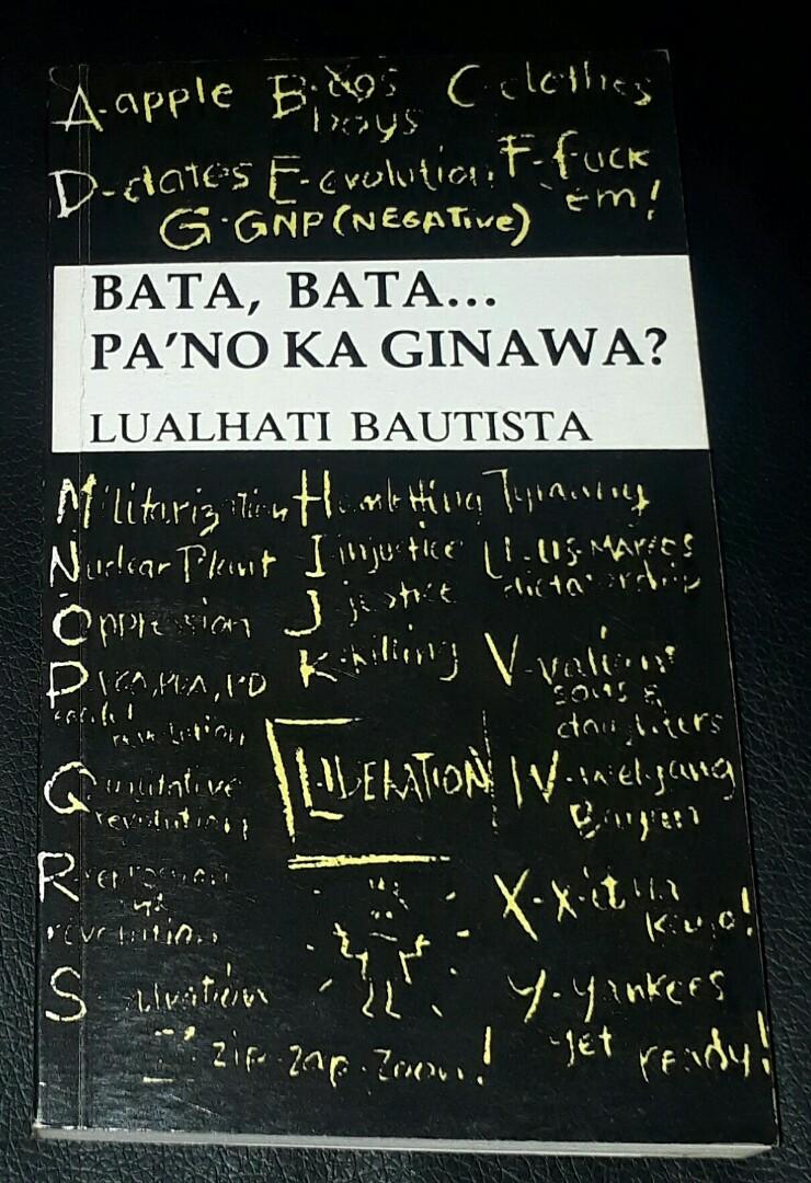 Bata, Bata...Pa'no Ka Ginawa? by Lualhati Bautista, Hobbies & Toys ...