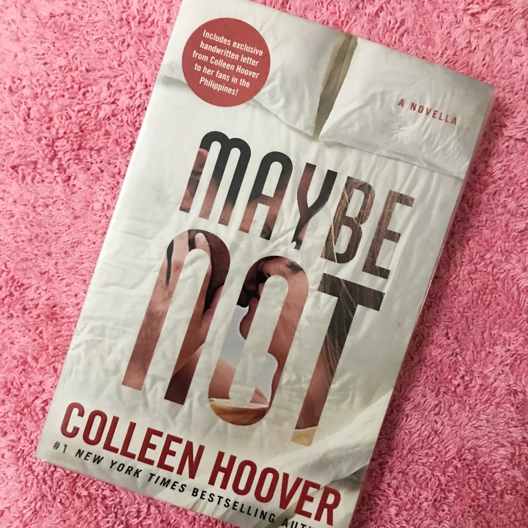 Maybe Not by Colleen Hoover (a novella), Hobbies & Toys, Books ...