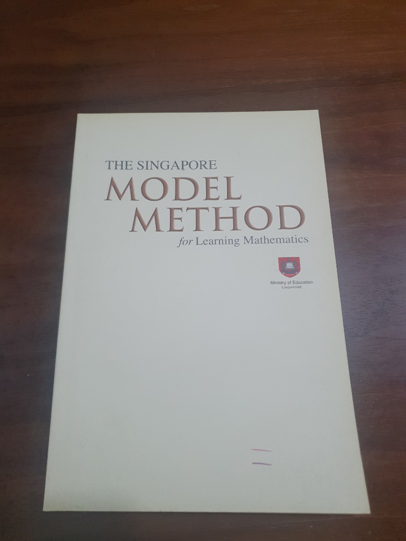 The Singapore Model Method for Learning Mathematics (suitable for PSLE ...