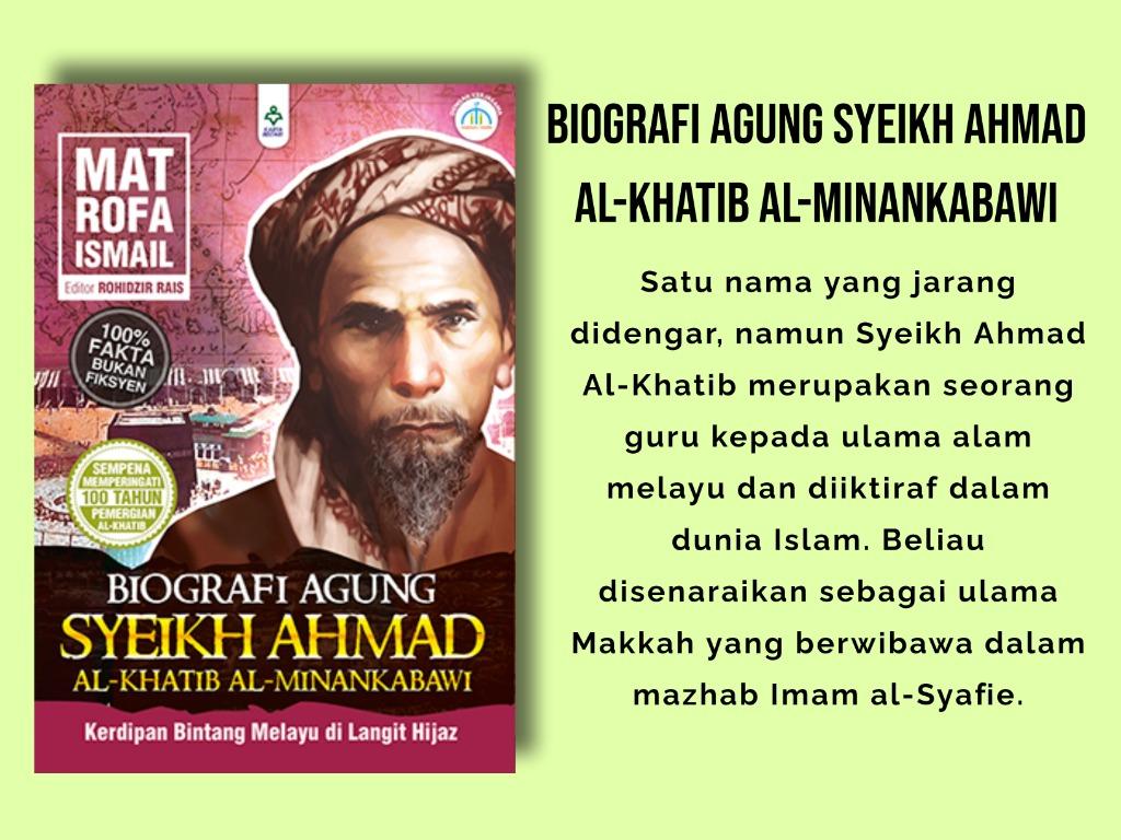 BIOGRAFI AGUNG SHEIKH AHMAD AL KHATIB AL MINANKABAWI, Hobbies & Toys, Books & Magazines, Fiction ...
