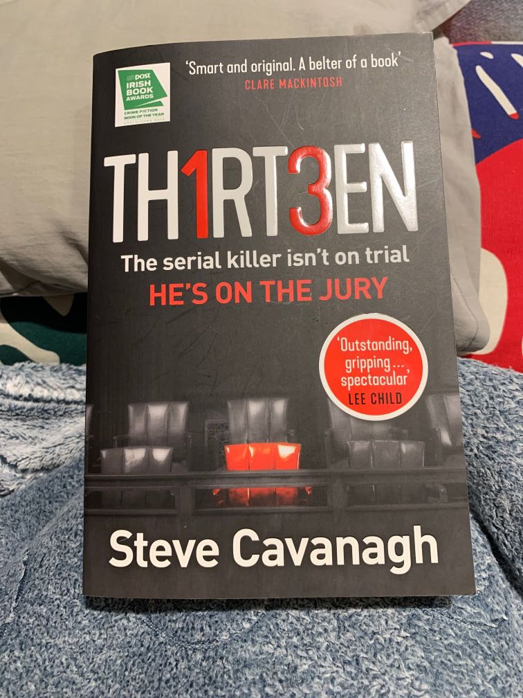 Thirteen Steve Cavanagh, Hobbies & Toys, Books & Magazines, Fiction ... Thirteen Steve Cavanagh, Hobbies & Toys, Books & Magazines, Fiction ...