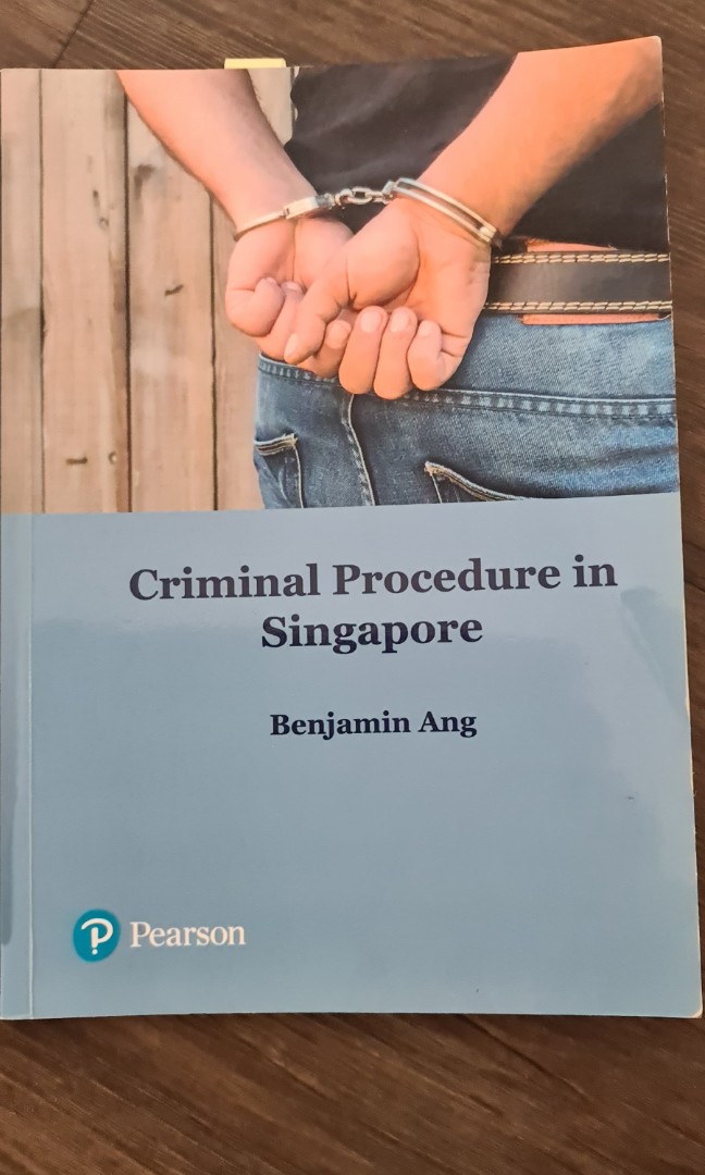 Criminal Procesure in Singapore by Benjamin Ang, Everything Else on ...