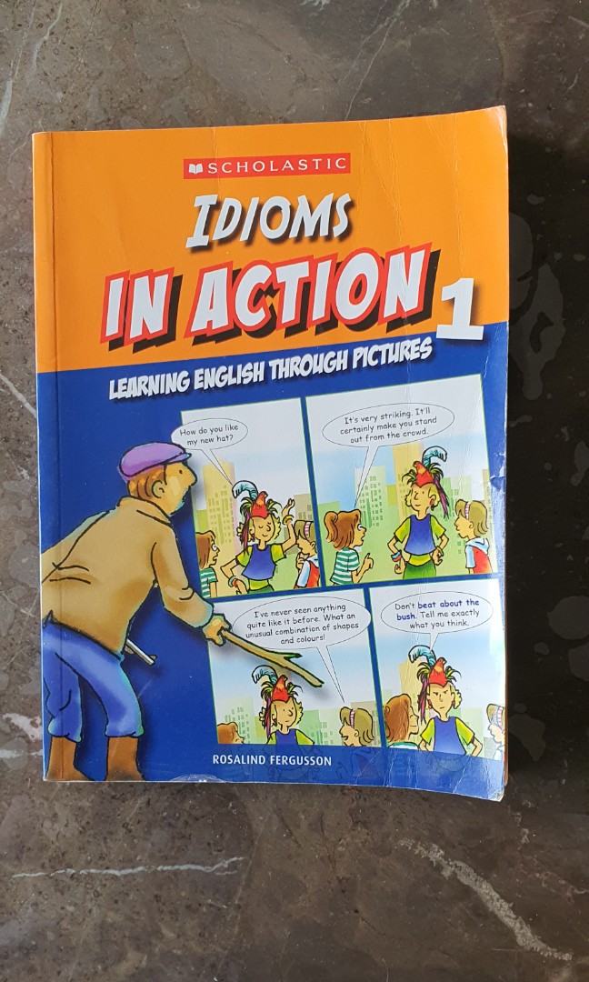 Idioms In Action 1, Hobbies & Toys, Books & Magazines, Children's Books ...