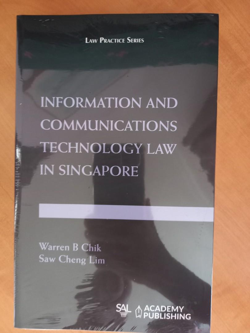 Information and Communications Technology Law in Singapore, Computers ...