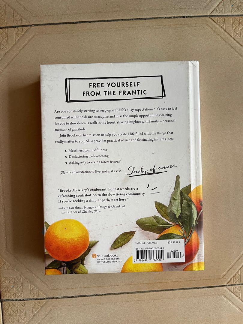 Slow - simple reading for a frantic world by Brooke Mcalary, Hobbies ...