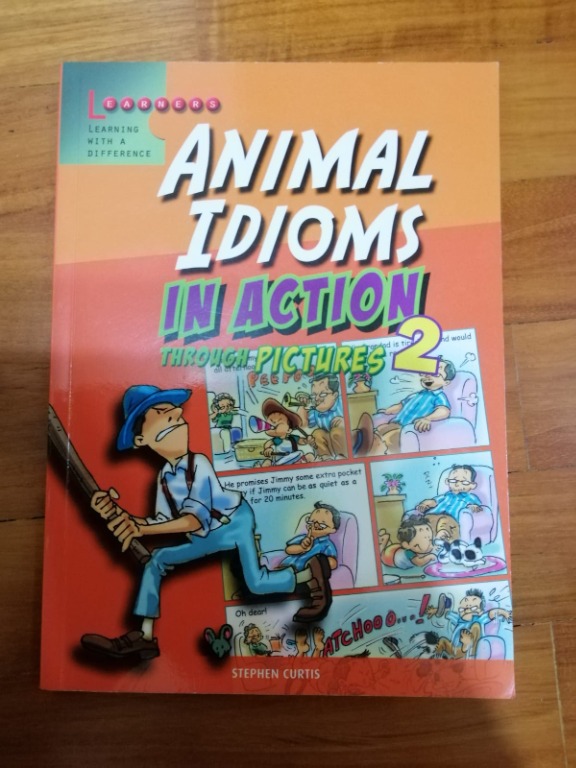 Animal Idioms In Action through pictures, Hobbies & Toys, Books ...