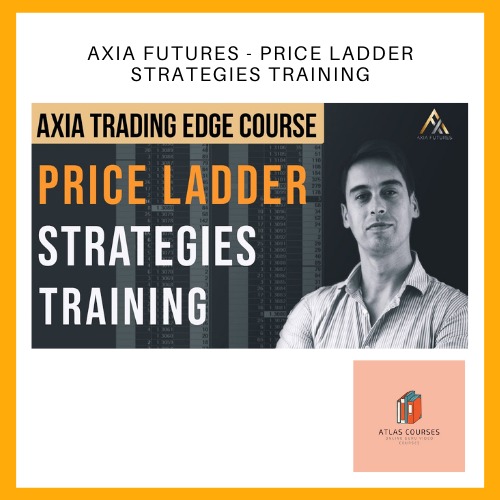 Axia Futures - Trading with Price Ladder and Order Flow Strategies ...