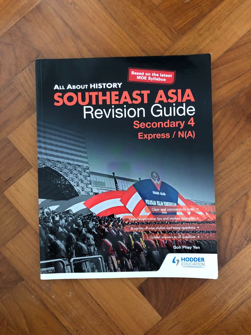 O level History All About History Southeast Asia Revision Guide Sec 4 ...