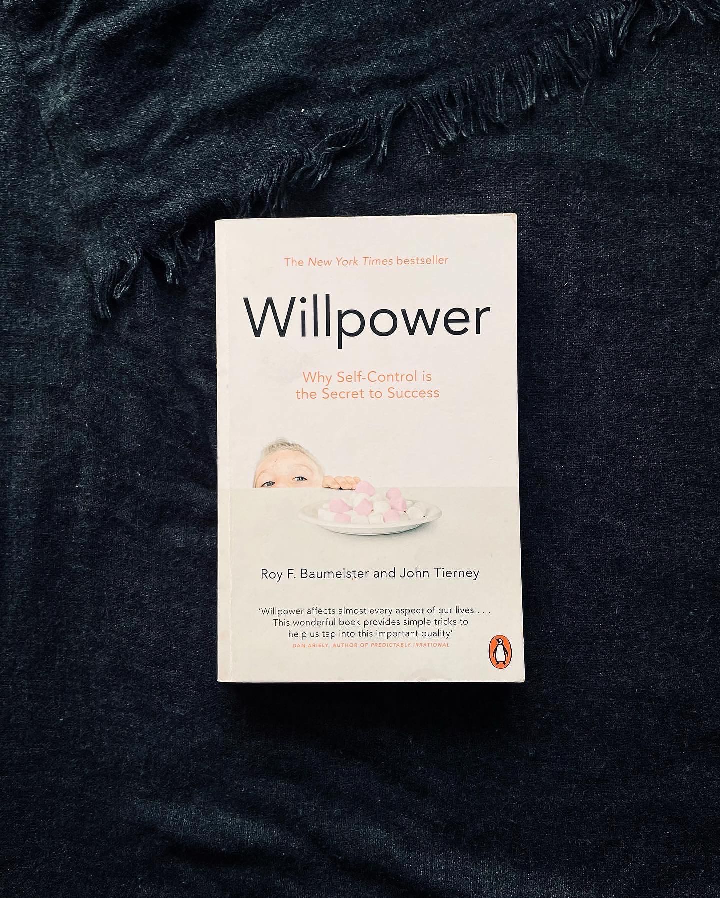Willpower : Rediscovering Our Greatest Strength By Roy F. Baumeister ...