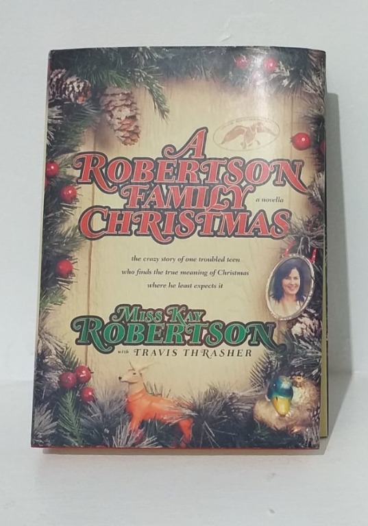 A Robertson Family Christmas (Hardbound) by Miss Kay Robertson, Hobbies ...