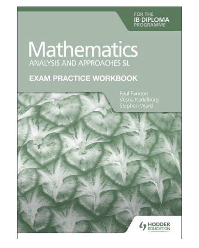 IB Math AA SL workbook (Hodder), Hobbies & Toys, Books & Magazines ...