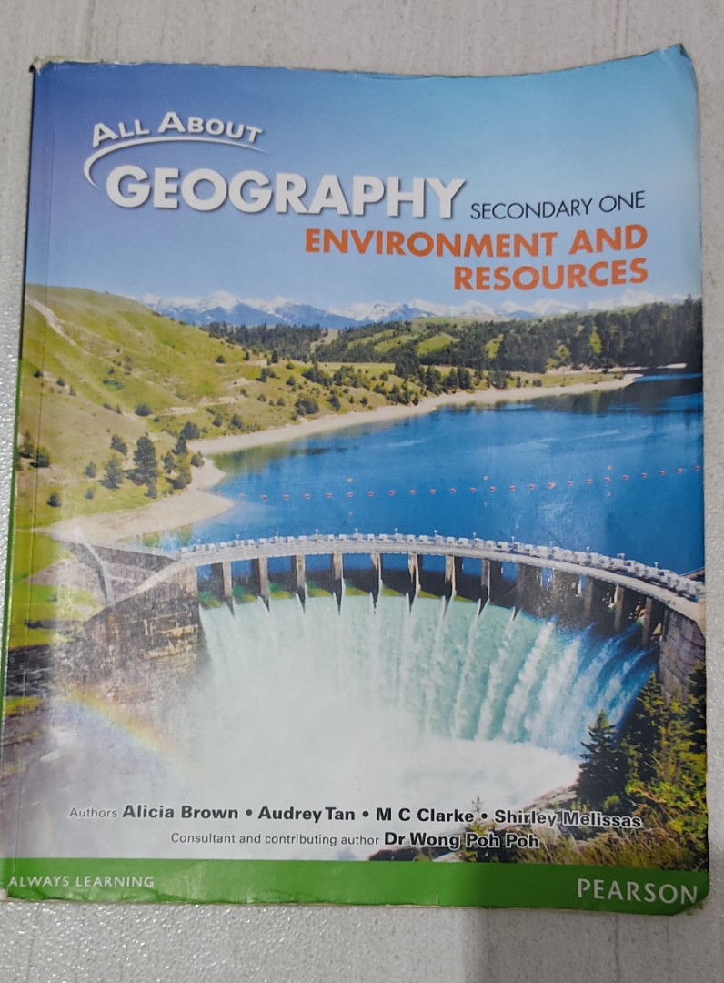 Sec 1 Geography TextBook All About Geography Environment and Resources ...