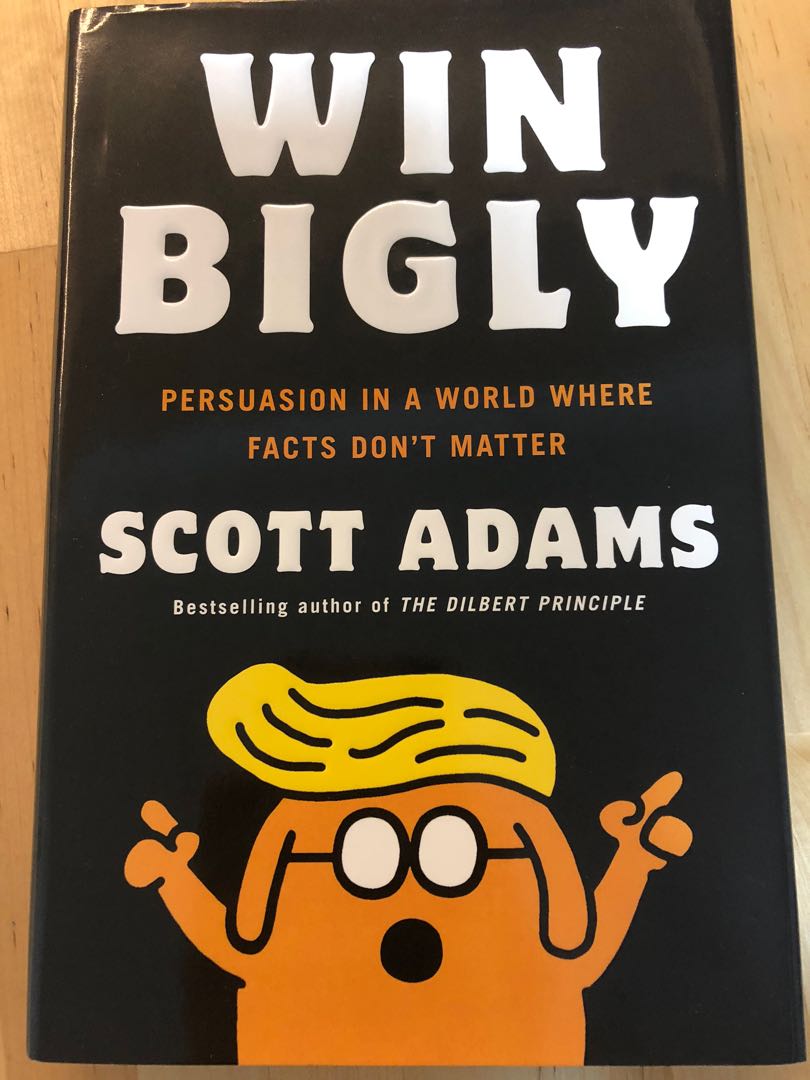 Win Bigly by Scott Adams, Hobbies & Toys, Books & Magazines, Fiction ...
