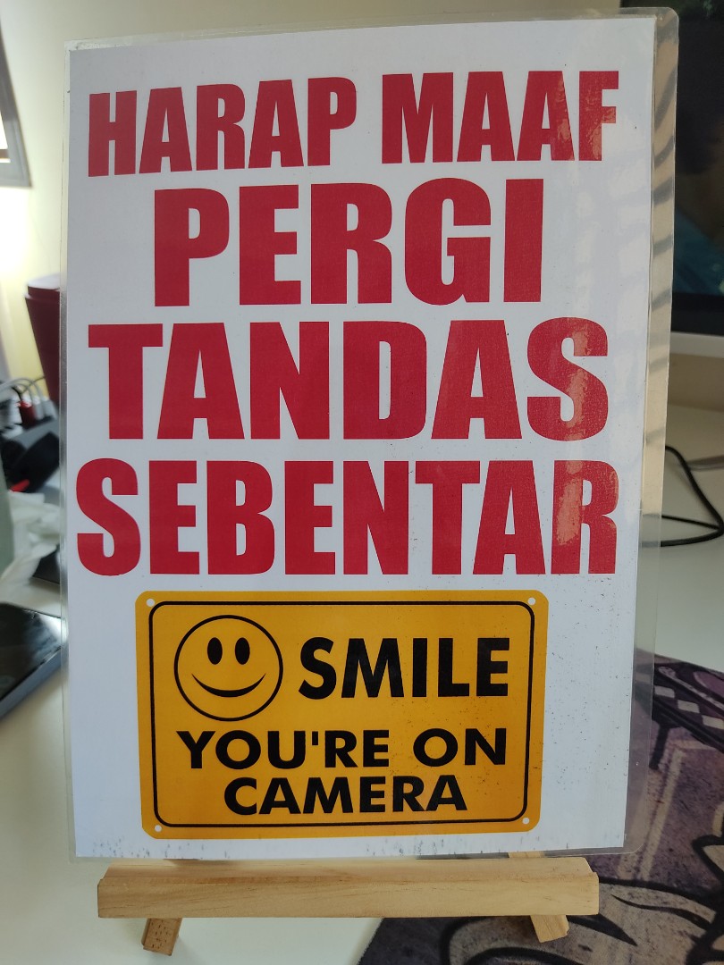 Pergi Tandas Sebentar Sign with Stand, Hobbies & Toys, Stationery ...