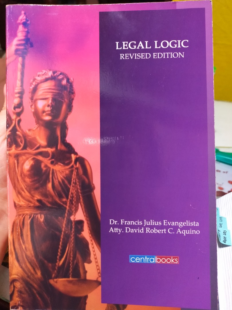 Legal Logic revised edition by Dr. Evangelista and Atty. Aquino ...