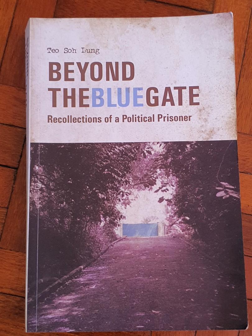 Beyond The Blue Gate by Teo Soh Lung, Hobbies & Toys, Books & Magazines ...