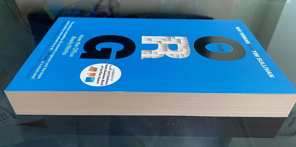 The Org: The Underlying Logic of the Office - Ray Fisman, Tim Sullivan ...
