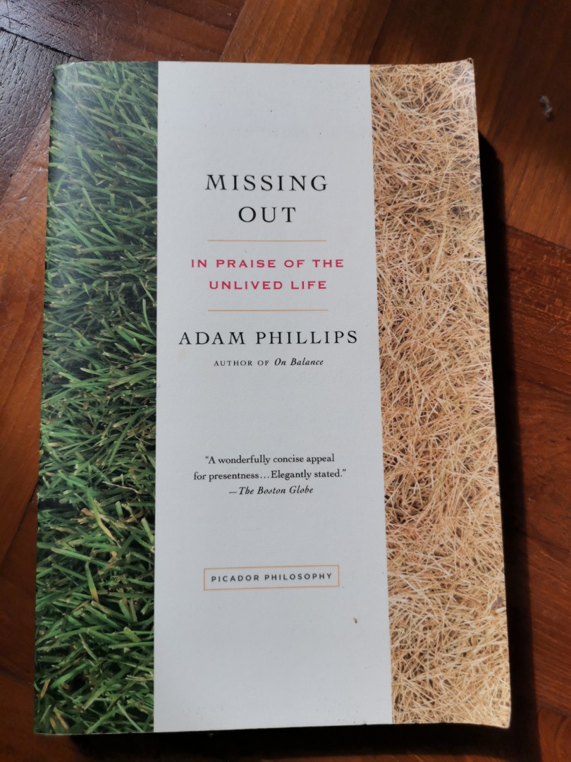 Missing Out by Adam Phillips, Hobbies & Toys, Stationery & Craft, Art ...