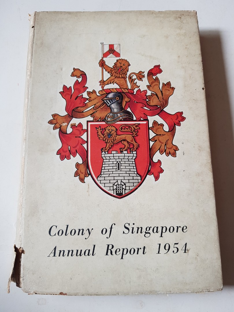 1954 Colony of Singapore Annual Report Book, Vintage & Collectibles ...