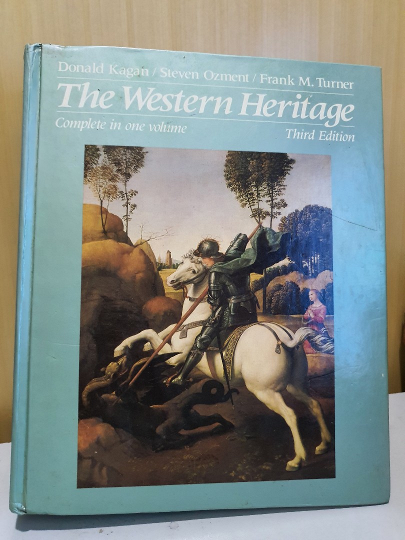 The Western Heritage | Donald Kagan, Steven Ozment, Frank M Turner ...