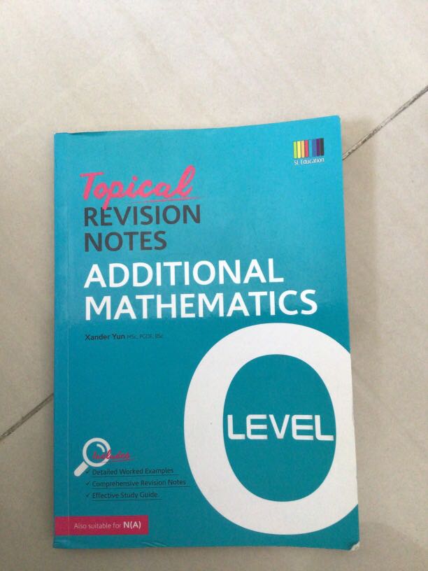 Topical revision notes Additional Maths O level, Hobbies & Toys, Books ...
