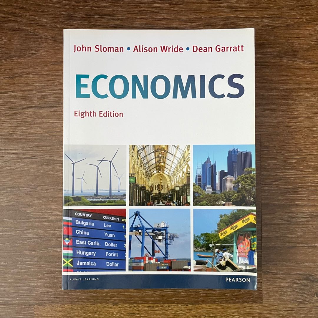 John Sloman, Alison Wride, Dean Garratt - Economics (Eighth Edition ...