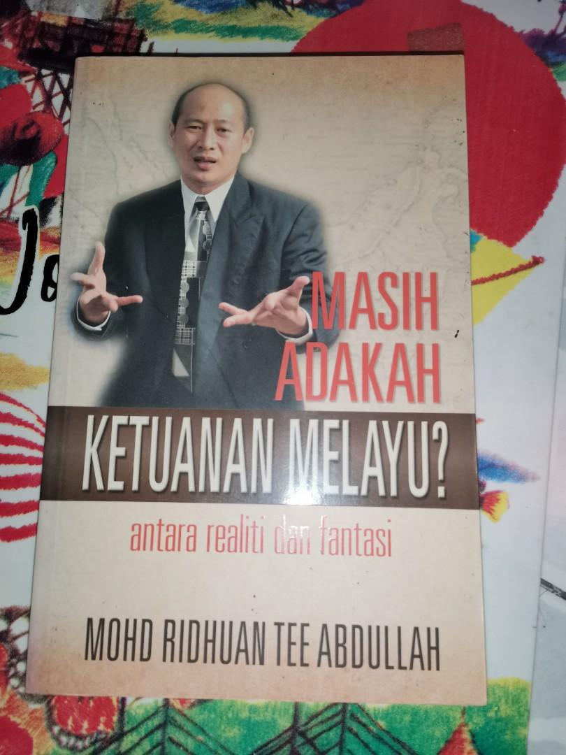 MASIH ADAKAH KETUANAN MELAYU?, Hobbies & Toys, Books & Magazines ...