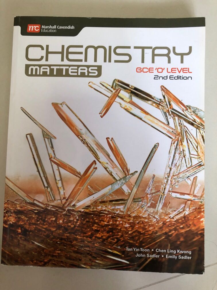 Chemistry Matters 2nd Edition for GCE O levels, Hobbies & Toys, Books ...