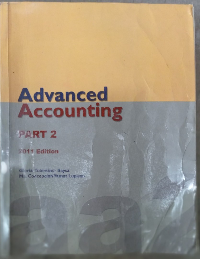 Advanced Accounting Part 2 2011 Edition by Gloria Tolentino-Baysa and ...