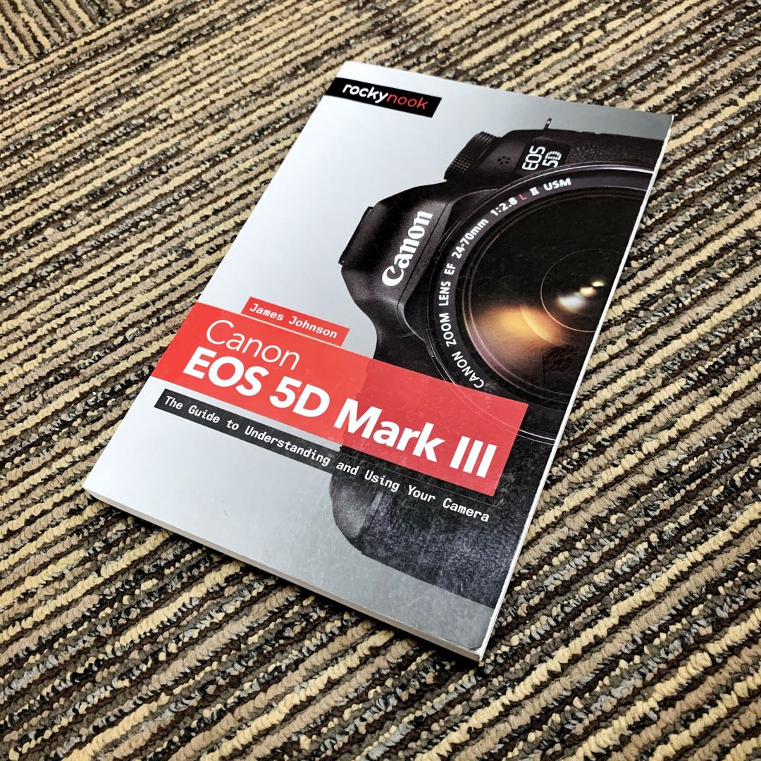 Canon EOS 5D Mk3 Book, Hobbies & Toys, Books & Magazines, Fiction & Non ...