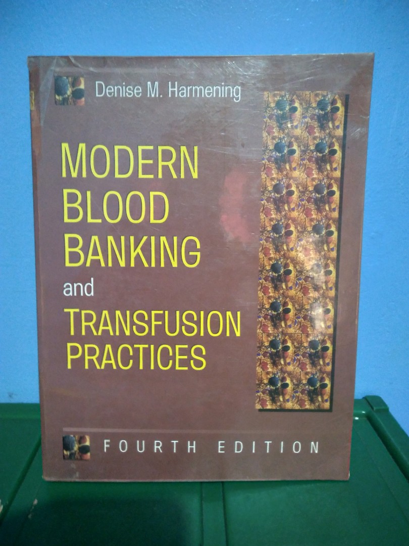 Modern Blood Banking & Transfusion Practices, Hobbies & Toys, Books ...